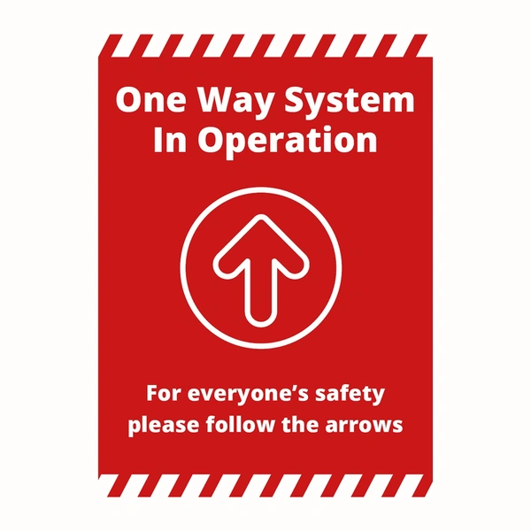 One Way System In Operation Signage | Pinstripes Signs and Graphics